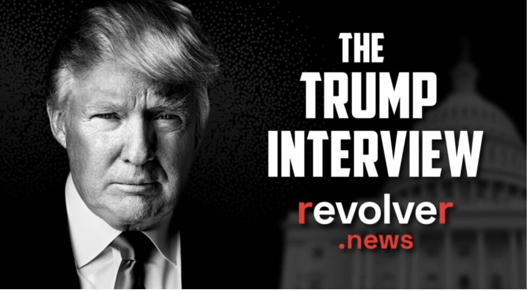 It had to happen, and it did: The Revolver News Trump interview. – The ...